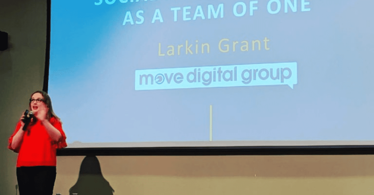 Larkin Grant to Present at The Big Marketing & PR Event | Move Digital